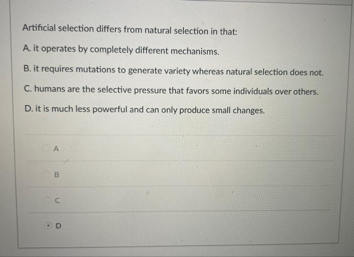 Solved Artificial selection differs from natural selection | Chegg.com