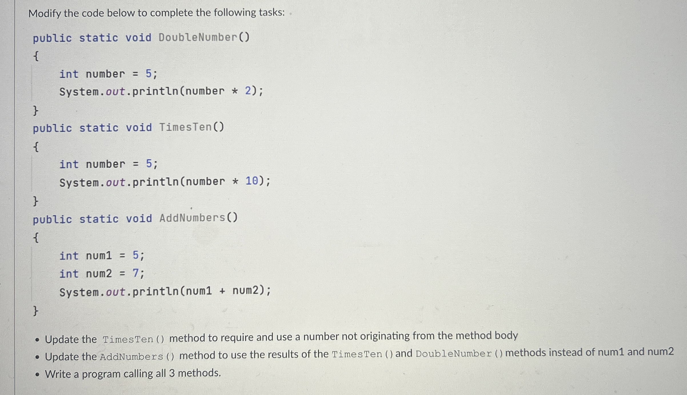 Solved Modify the code below to complete the following | Chegg.com