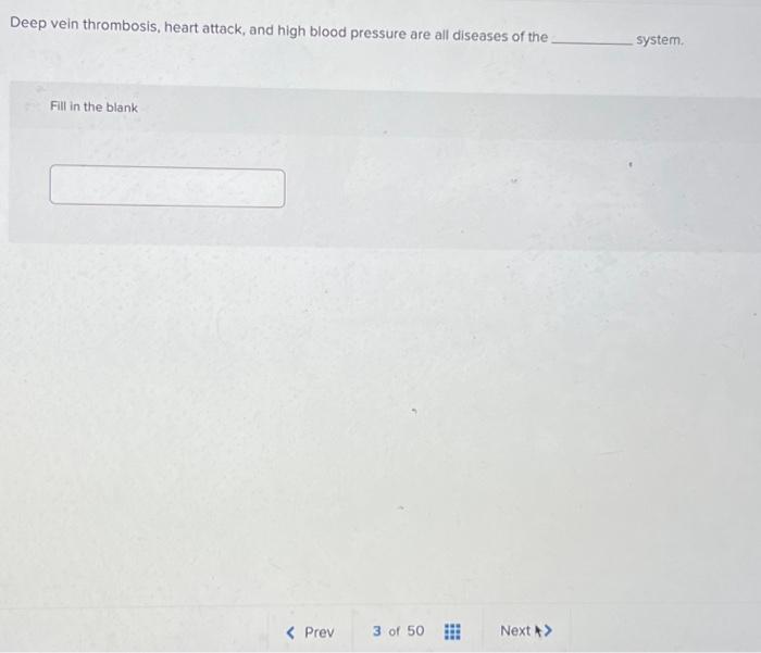 Solved Deep vein thrombosis, heart attack, and high blood | Chegg.com