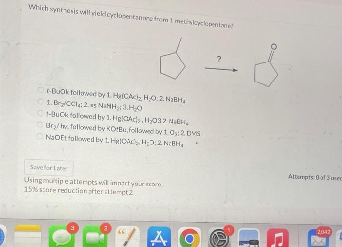 Solved Which synthesis will yield cyclopentanone from | Chegg.com