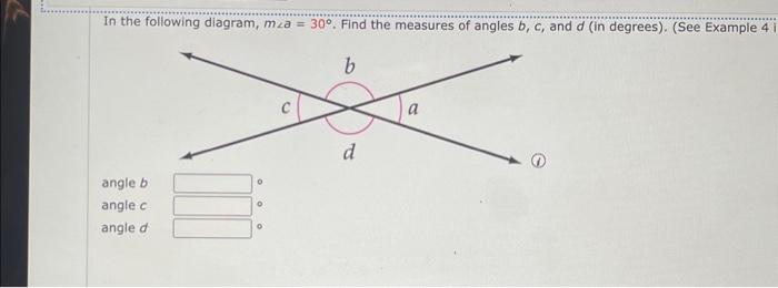 Solved In The Following Diagram M∠a 30∘ Find The Measures
