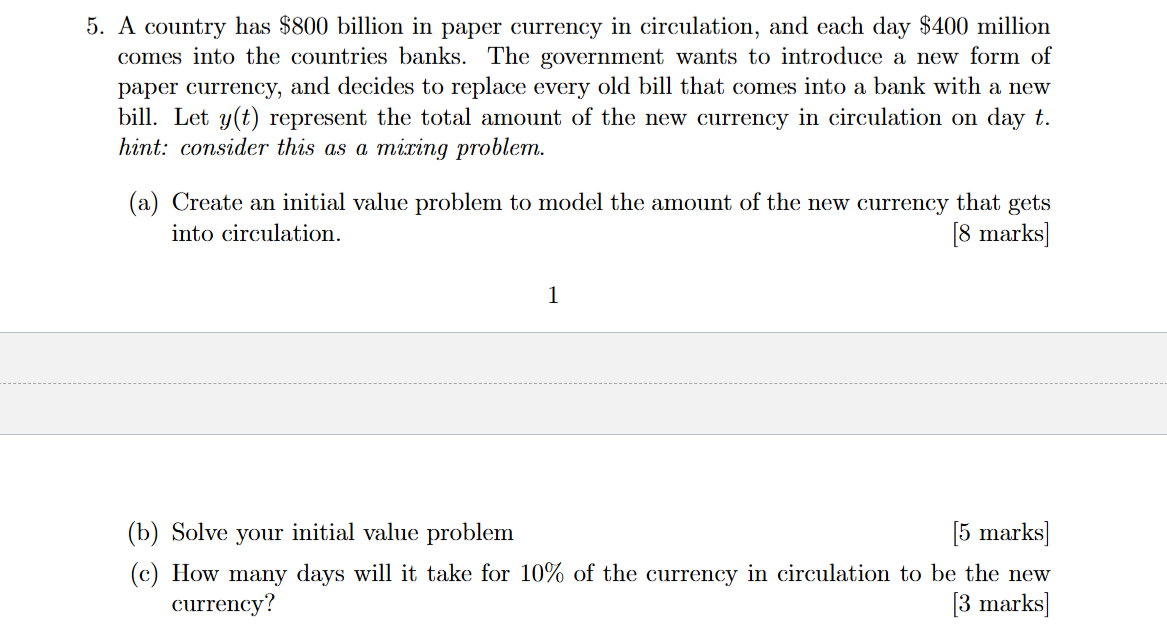 Solved A country has $800 ﻿billion in paper currency in | Chegg.com