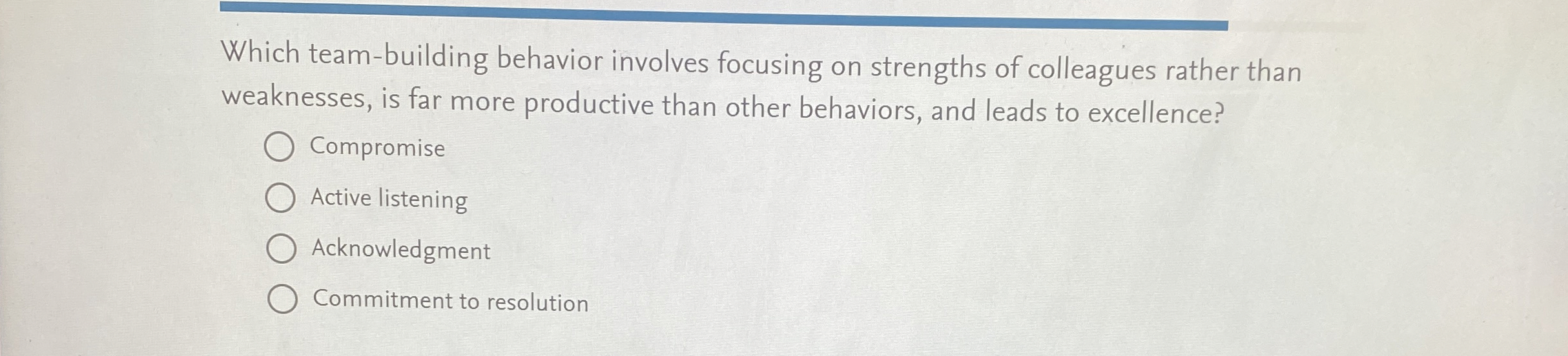 Solved Which team-building behavior involves focusing on | Chegg.com