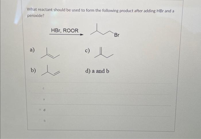 Solved What reactant should be used to form the following | Chegg.com