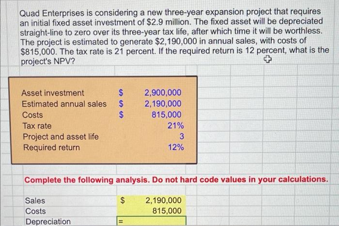 [Solved]: Please explain using excel format Quad Enterprises