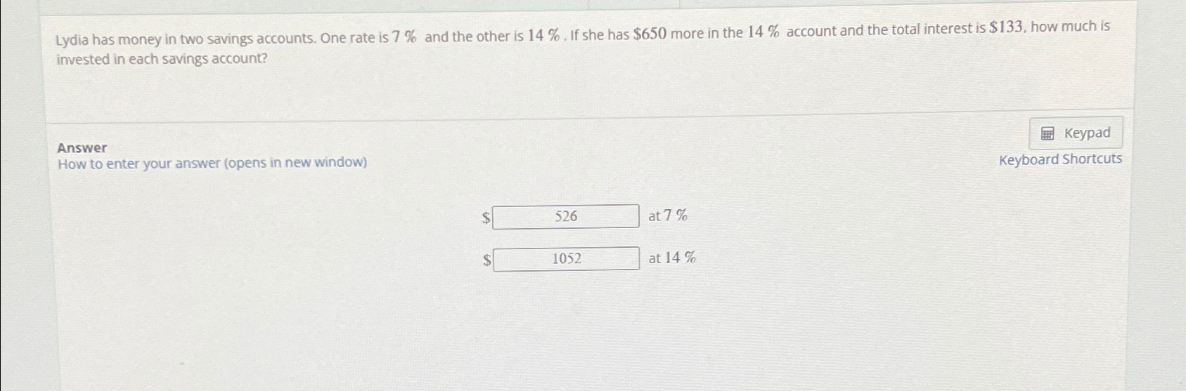 Solved Lydia has money in two savings accounts. One rate is | Chegg.com
