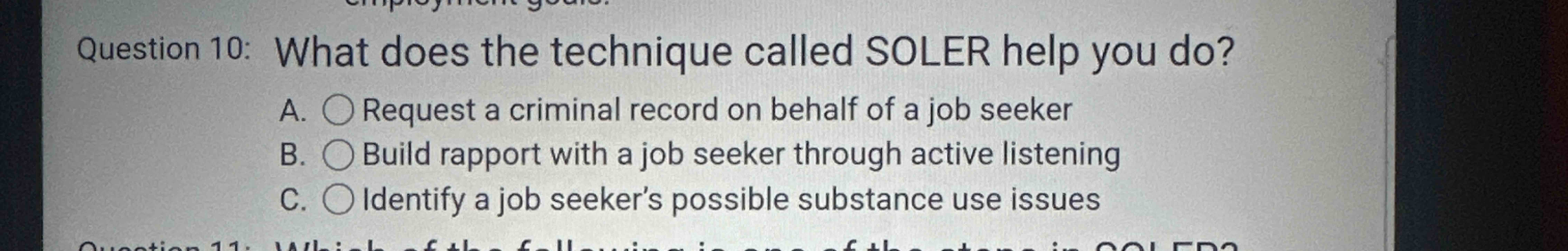 Solved Question 10: What does the technique called SOLER | Chegg.com