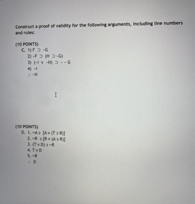 Solved Construct a proof of validity for the following | Chegg.com