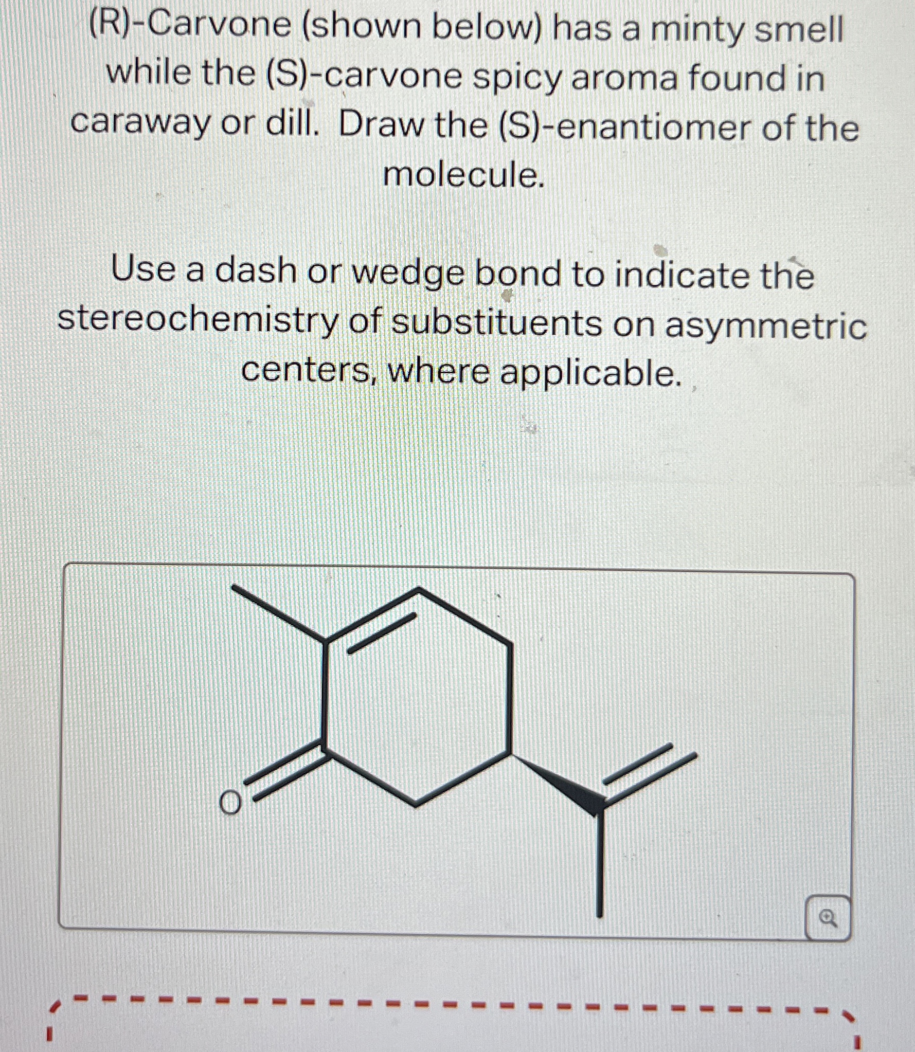 (R)-Carvone (shown below) ﻿has a minty smell while | Chegg.com