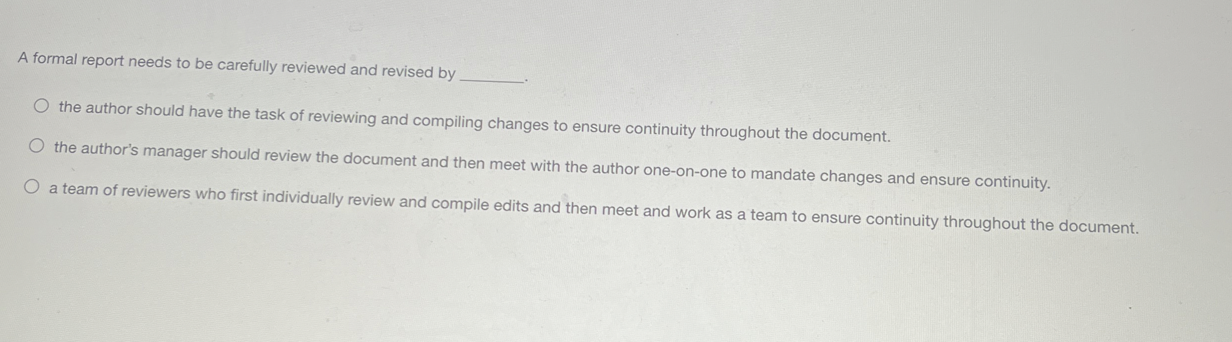 Solved A formal report needs to be carefully reviewed and | Chegg.com