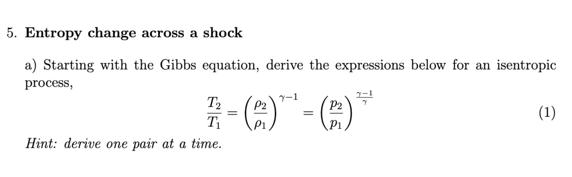 Solved Entropy change across a shocka) ﻿Starting with the | Chegg.com
