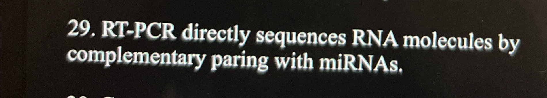 Solved RT-PCR directly sequences RNA molecules by | Chegg.com