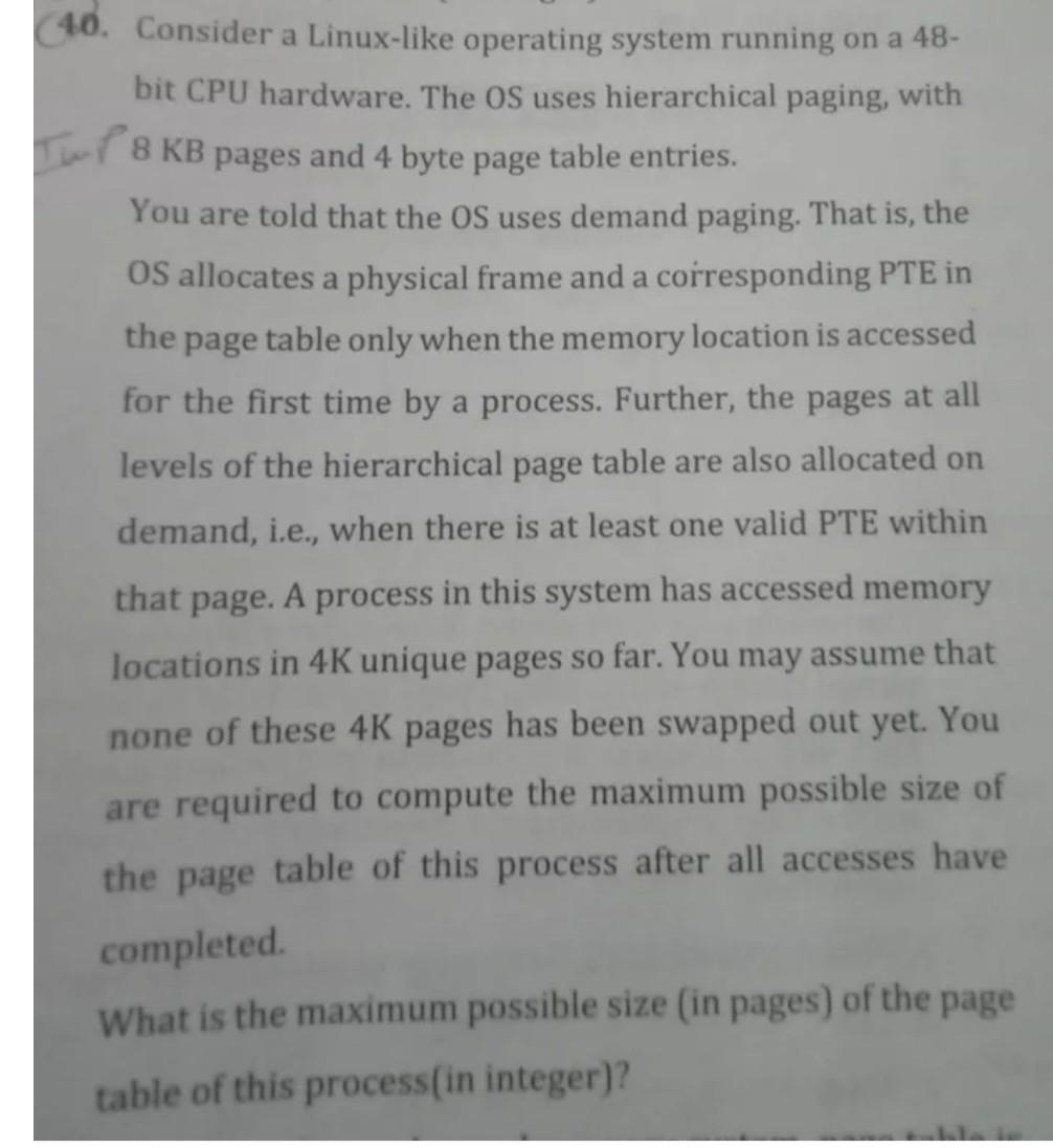 Solved 40. Consider a Linux-like operating system running on | Chegg.com
