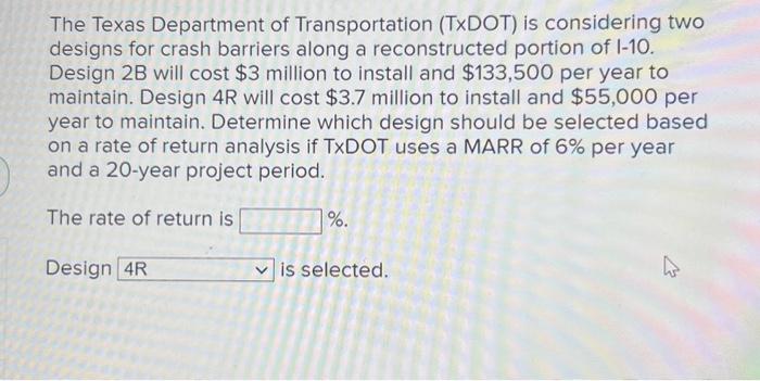 Solved The Texas Department of Transportation (TxDOT) is | Chegg.com