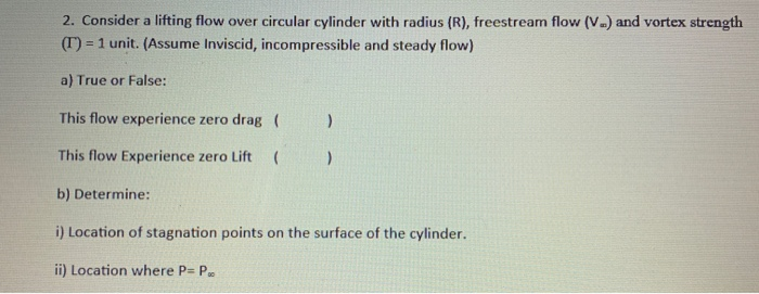 Solved 2. Consider a lifting flow over circular cylinder | Chegg.com