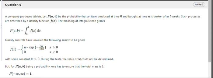 Solved A company produces tablets. Let P(a,b) be the | Chegg.com