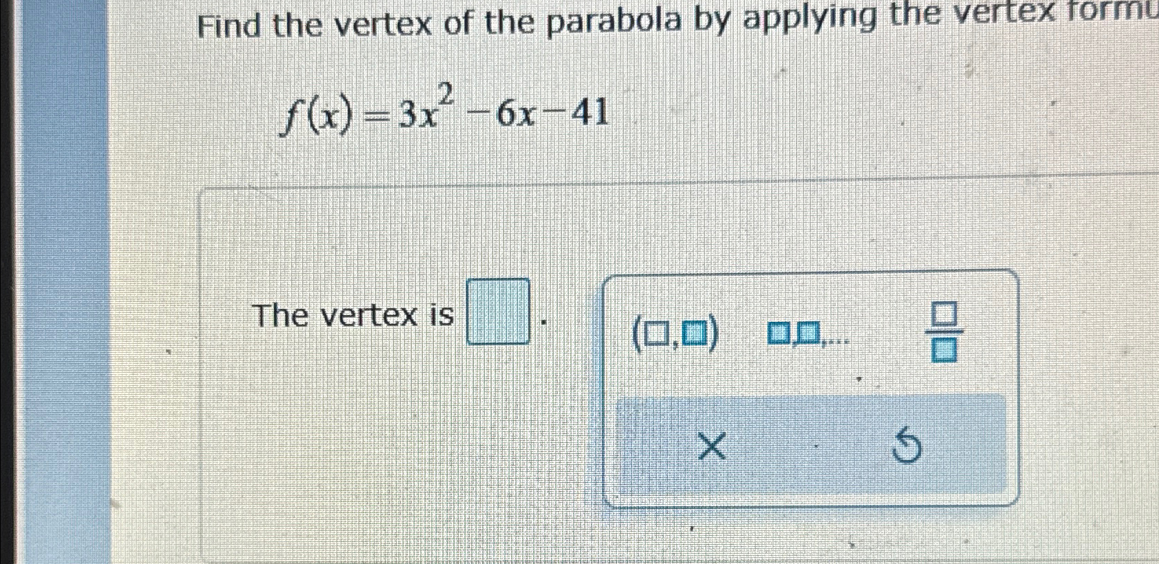 Solved Find the vertex of the parabola by applying the | Chegg.com