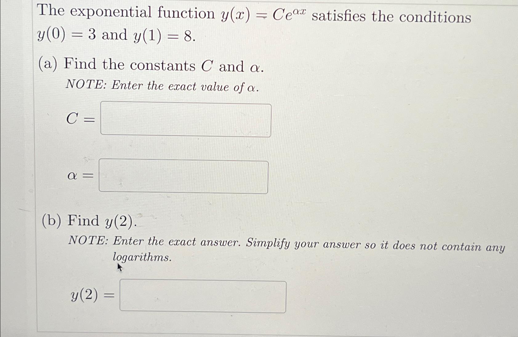 Solved The exponential function y(x)=Ce^(\\\\alpha x) | Chegg.com