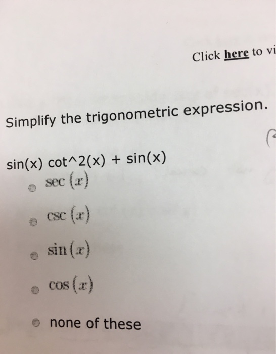 Solved Click here to vi Simplify the trigonometric | Chegg.com