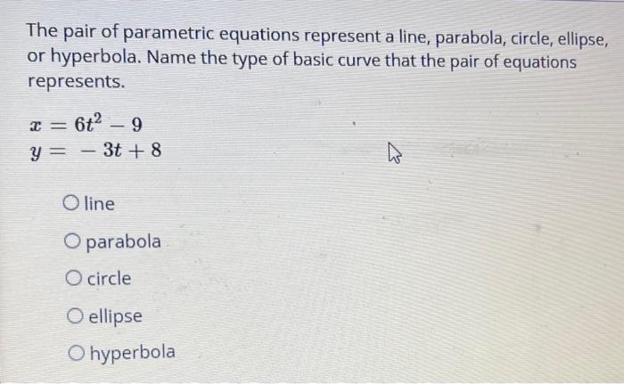 Solved The pair of parametric equations represent a line, | Chegg.com