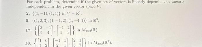 Solved For each problem, determine if the given set of | Chegg.com