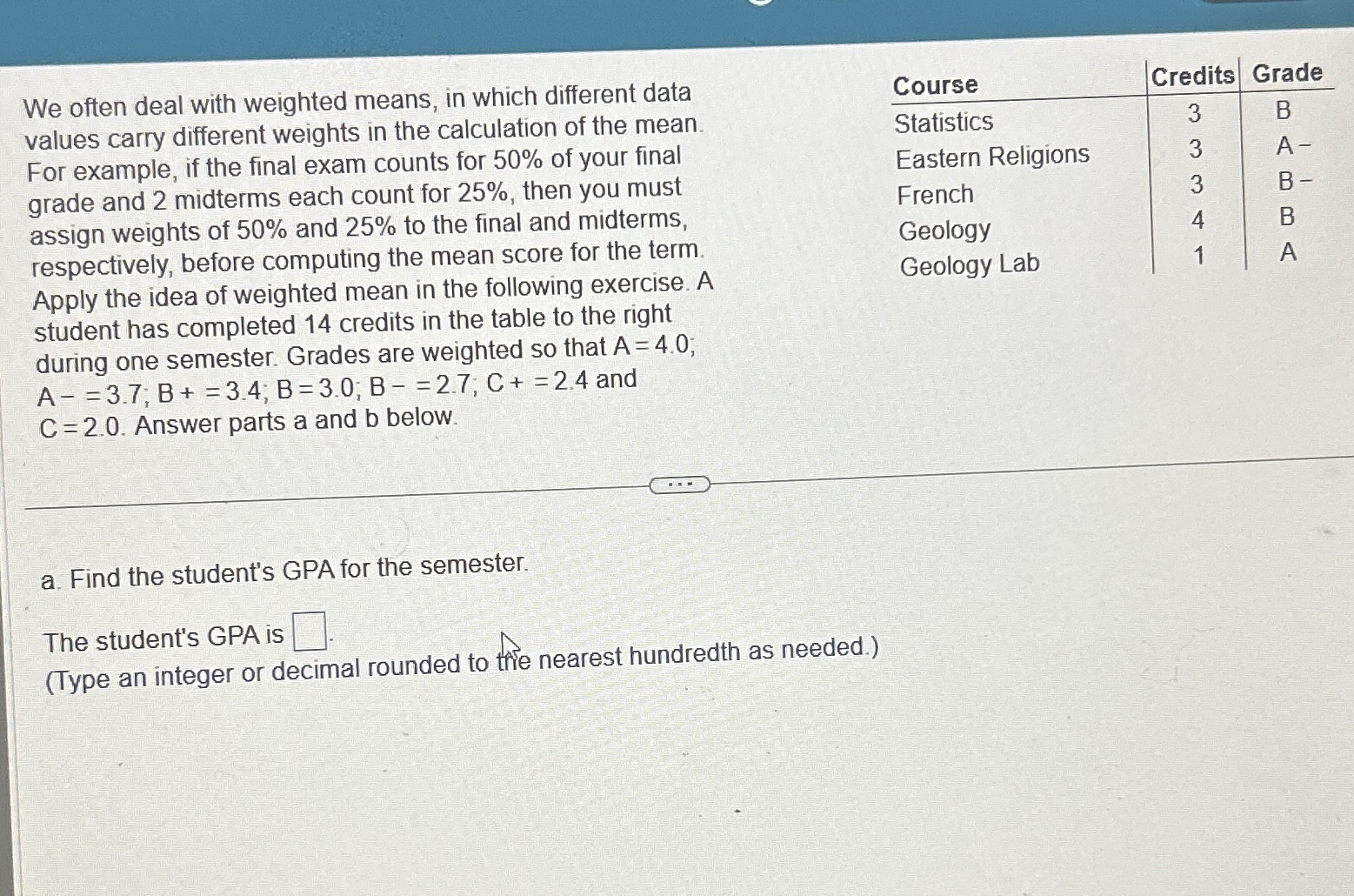 Solved We often deal with weighted means, in which different | Chegg.com