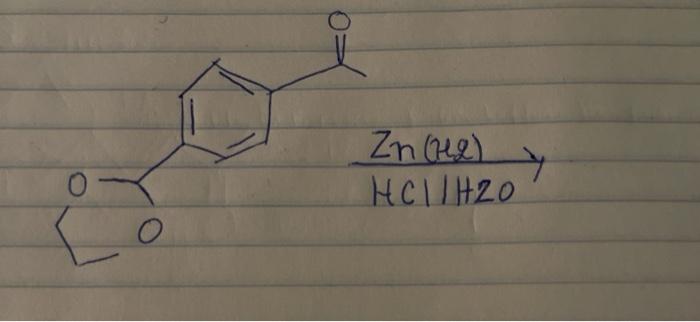 Solved Zn (Hg) > HCL H2O | Chegg.com
