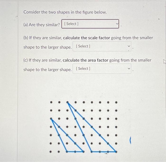 Solved the first drop down boxes options are:- the shapes | Chegg.com