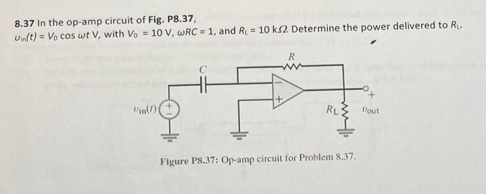 Solved 8.37 In the op-amp circuit of Fig. P8.37, Vin | Chegg.com