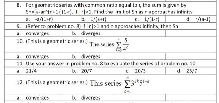 Solved 8. For geometric series with common ratio equal to r, | Chegg.com