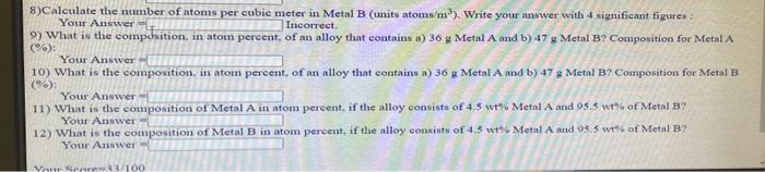 Solved 8)Calculate the number of atoms per cubie meter in | Chegg.com