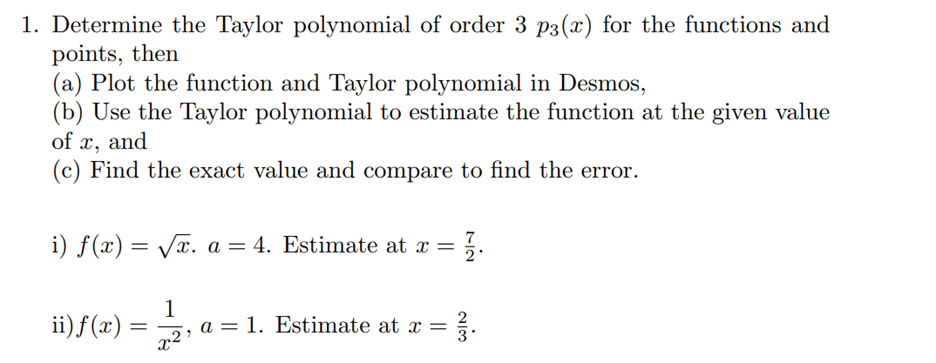 Solved Determine the Taylor polynomial of order 3p3(x) ﻿for | Chegg.com