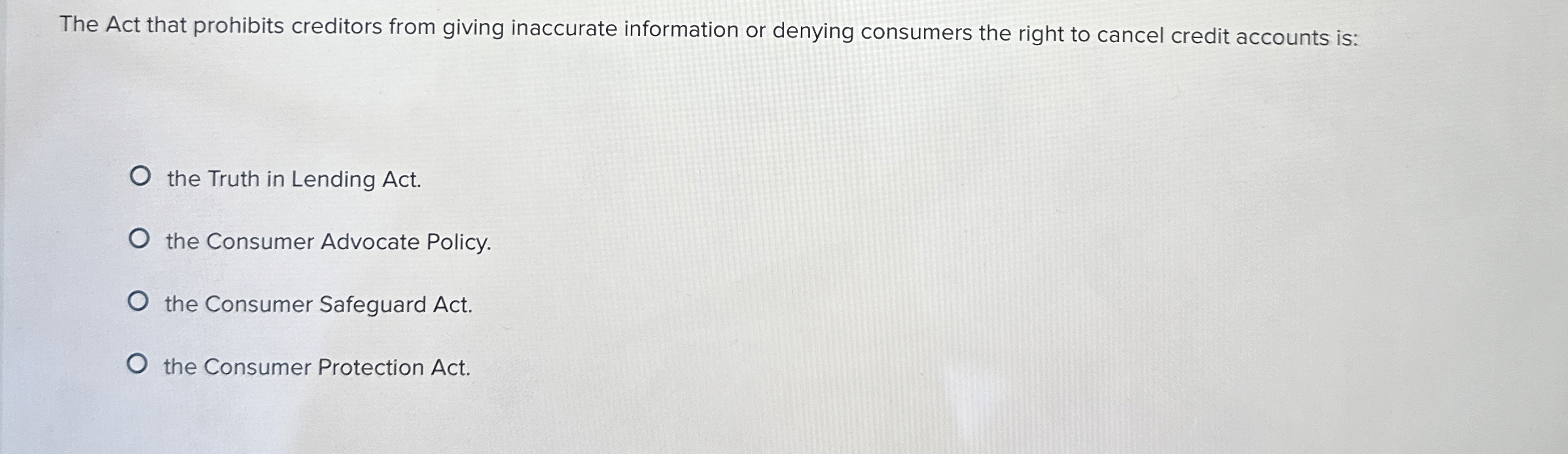 Solved The Act that prohibits creditors from giving | Chegg.com