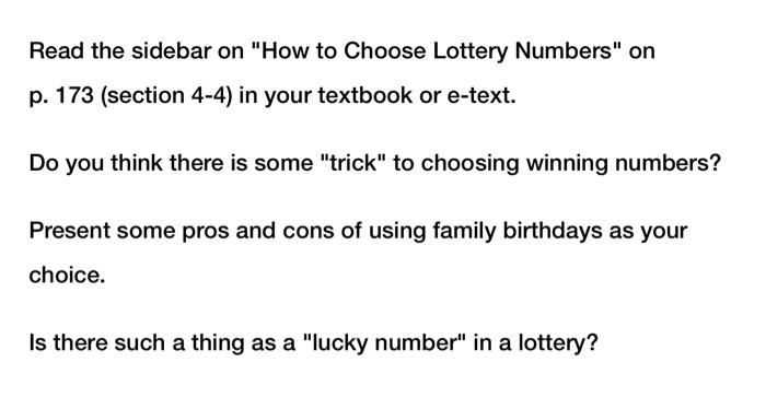 Solved Read the sidebar on "How to Choose Lottery Numbers" | Chegg.com