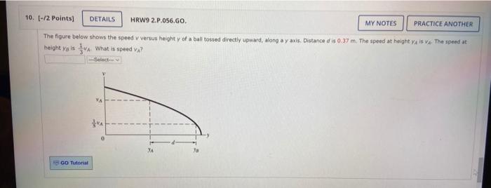 Solved 10. [-12 Points) DETAILS HRW9 2.P.056.GO. MY NOTES | Chegg.com