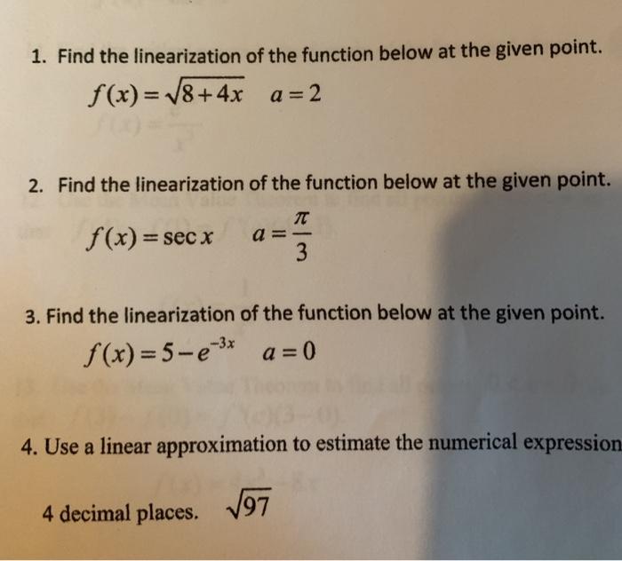 Solved 1 Find The Linearization Of The Function Below At