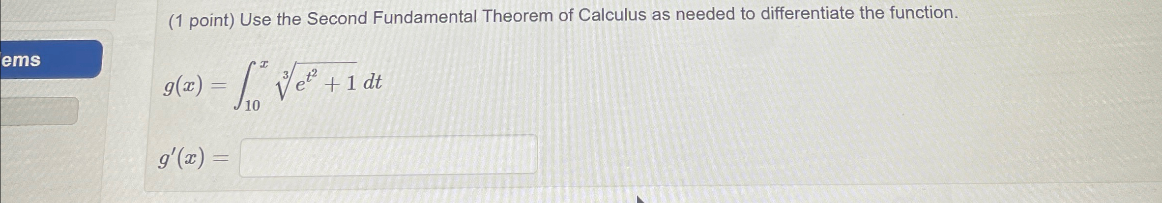 Solved (1 ﻿point) ﻿Use the Second Fundamental Theorem of | Chegg.com