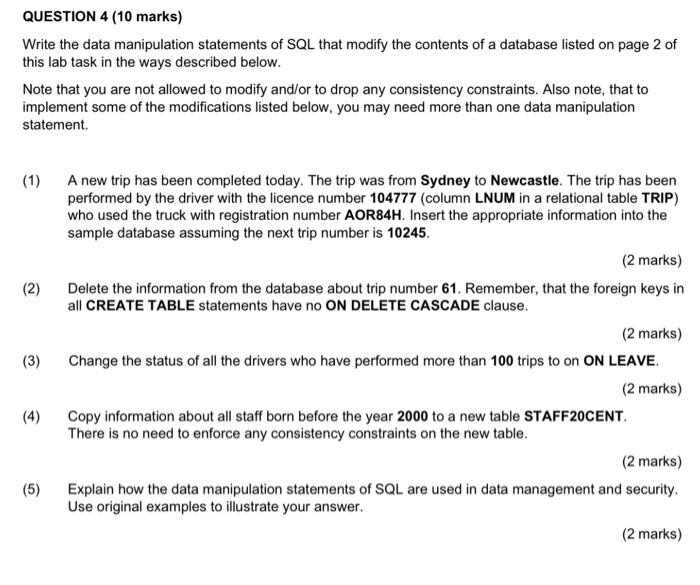 Solved QUESTION 4 (10 marks) Write the data manipulation | Chegg.com