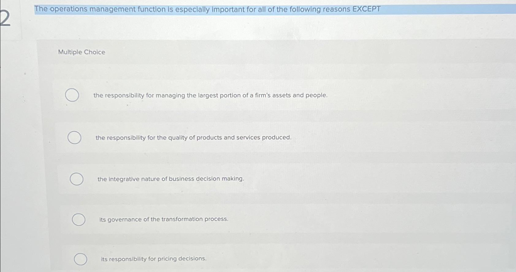 Solved The operations management function is especially | Chegg.com