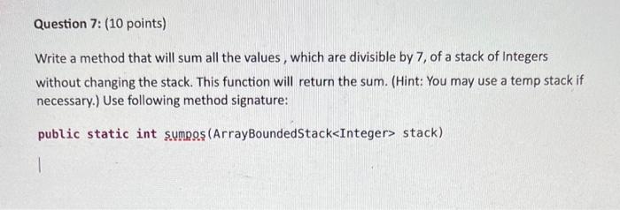 Solved Write A Method That Will Sum All The Values Which