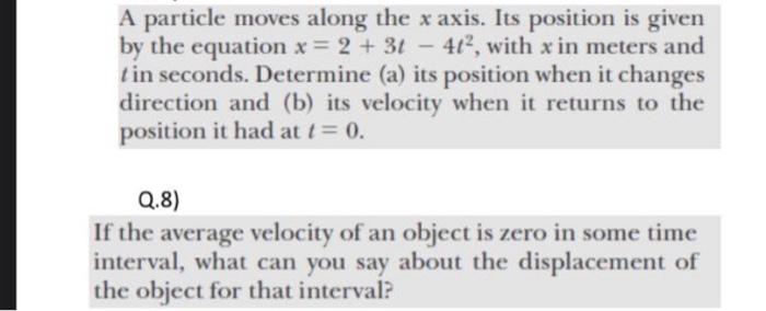 Solved A particle moves along the x axis. Its position is | Chegg.com