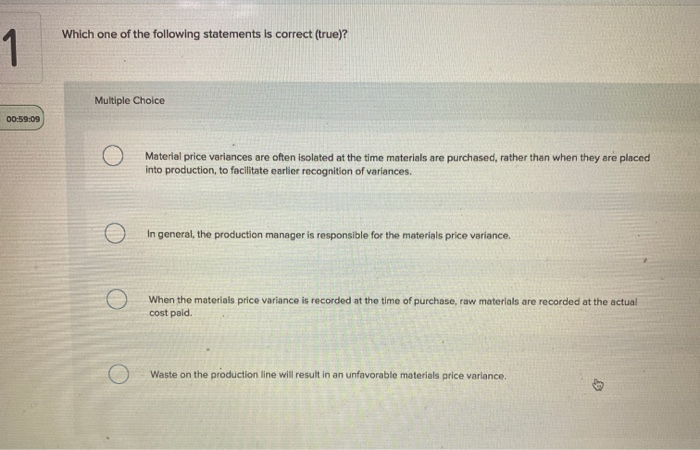 Solved Which one of the following statements is correct | Chegg.com