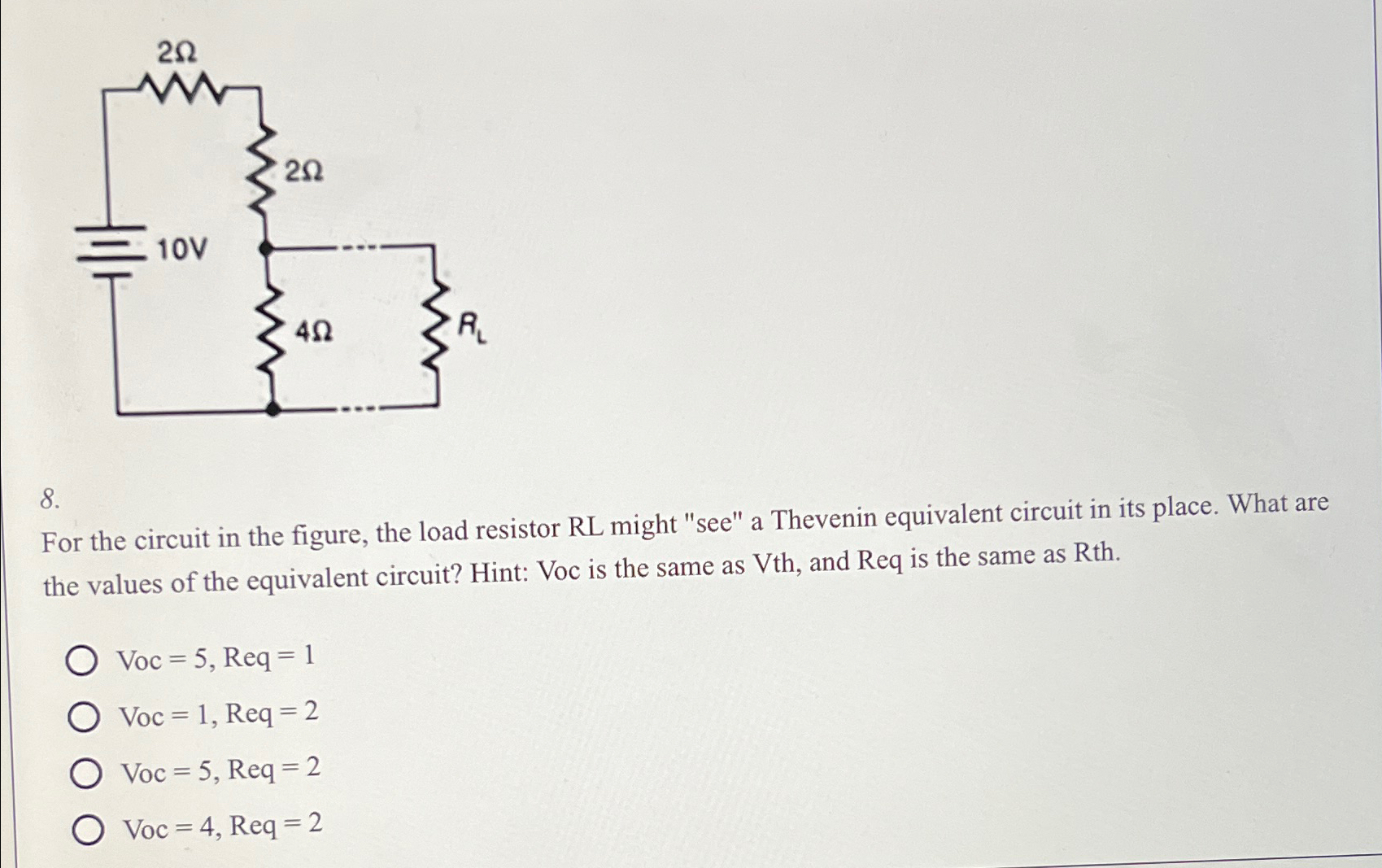 Solved For the circuit in the figure, the load resistor RL | Chegg.com