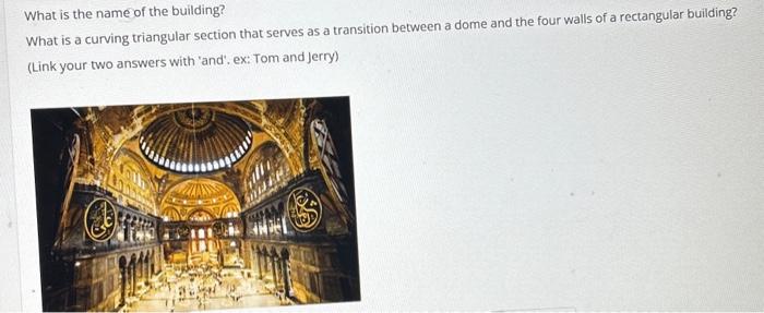 Solved What is the name of the building? What is a curving | Chegg.com