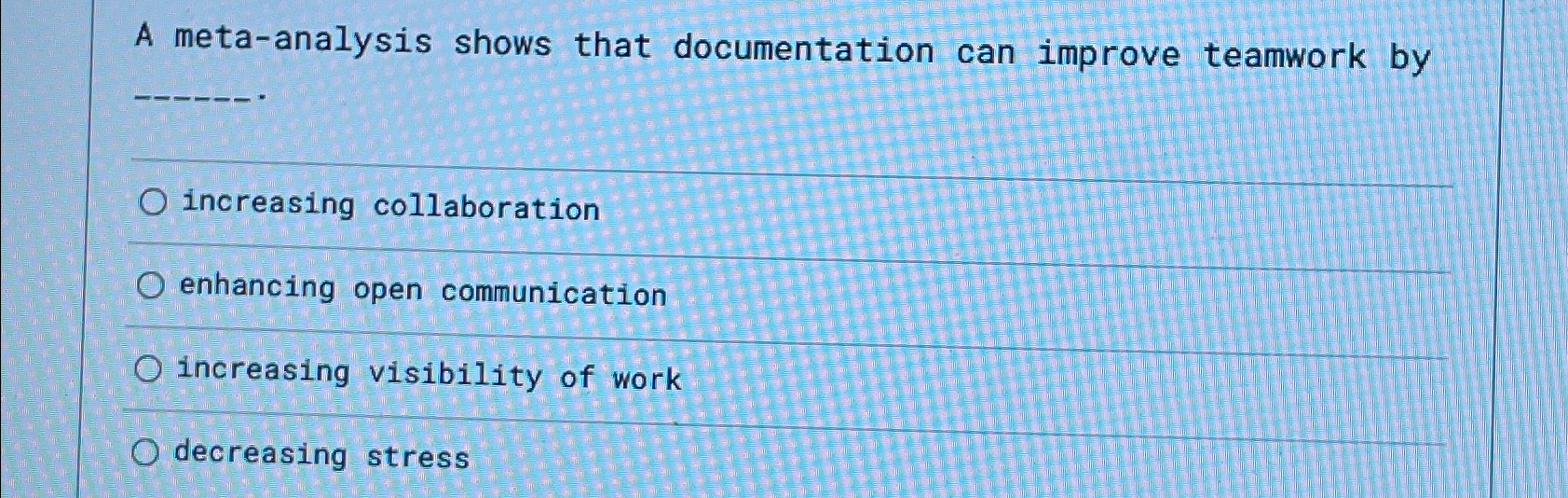 Solved A meta-analysis shows that documentation can improve | Chegg.com