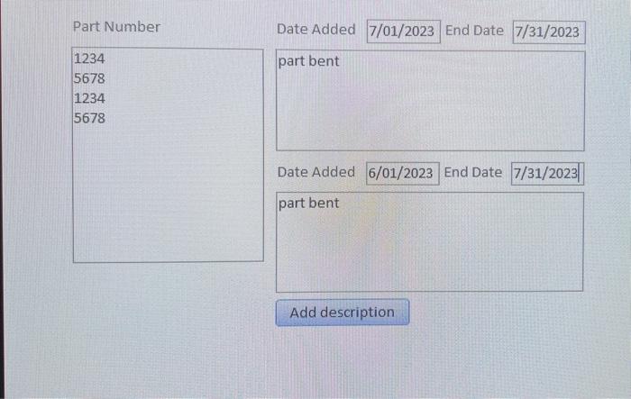 Solved Hello, I am using MS access to create a inventory | Chegg.com
