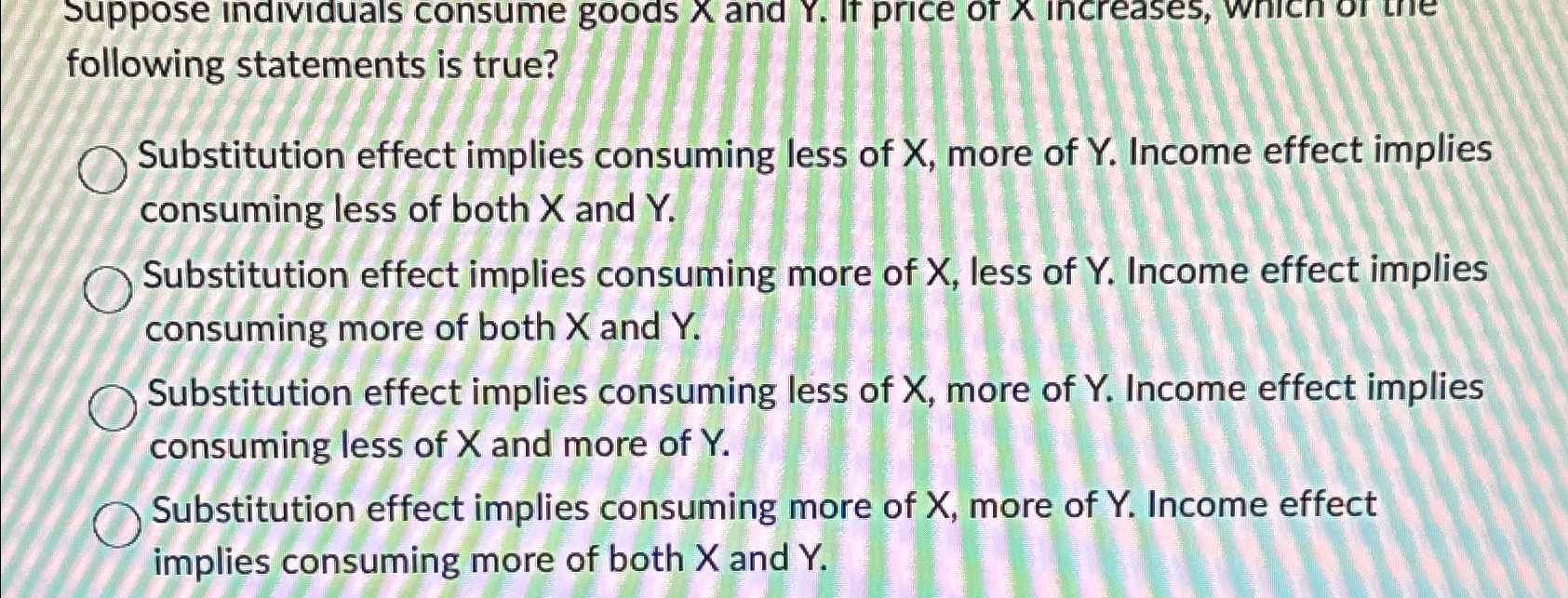 Solved following statements is true?Substitution effect | Chegg.com