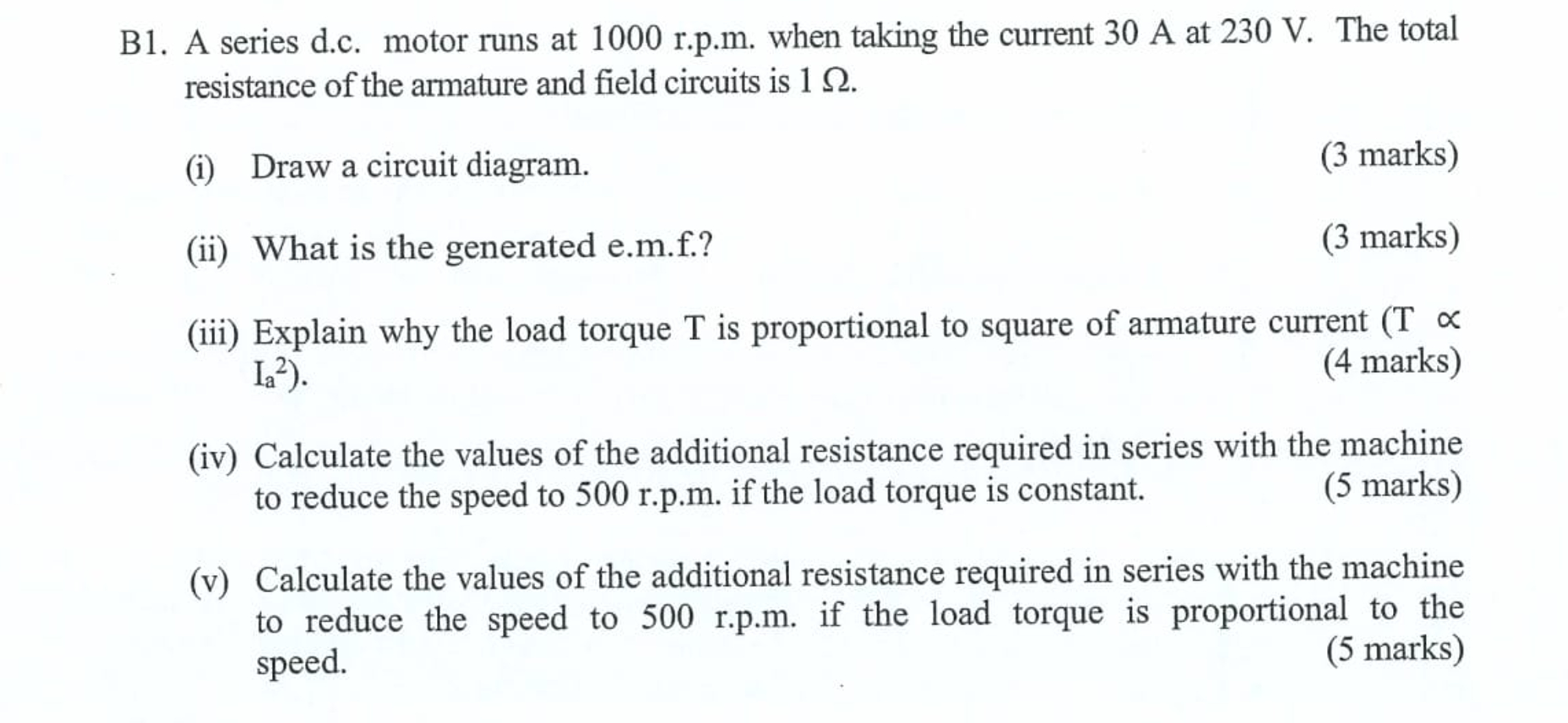 Solved B1. ﻿A series d.c. ﻿motor runs at 1000 ﻿r.p.m. ﻿when | Chegg.com