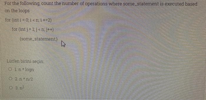 Solved For the following, count the number of operations | Chegg.com