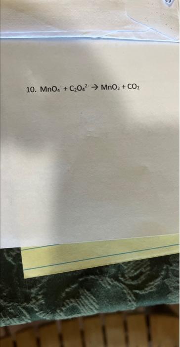 Au+O2+CN−→Au(CN)2+H2O2 Br+MnO4−→MnO2+BrO3− | Chegg.com